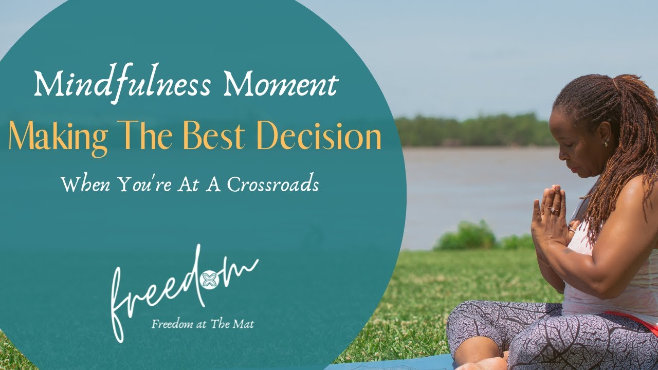 How To Make The Best Decision | Mindful Meditation - YouTube