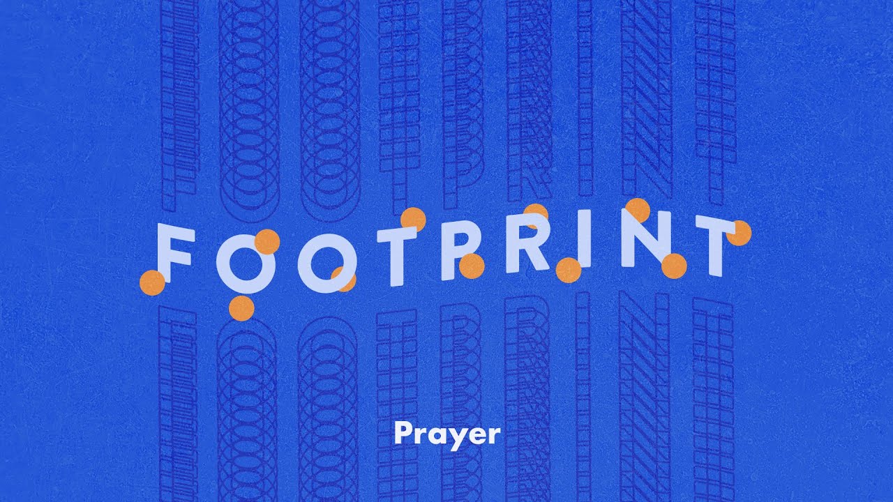 October 13, 2024 – Footprint : Prayer – Oak Hills Church (Eagan ...