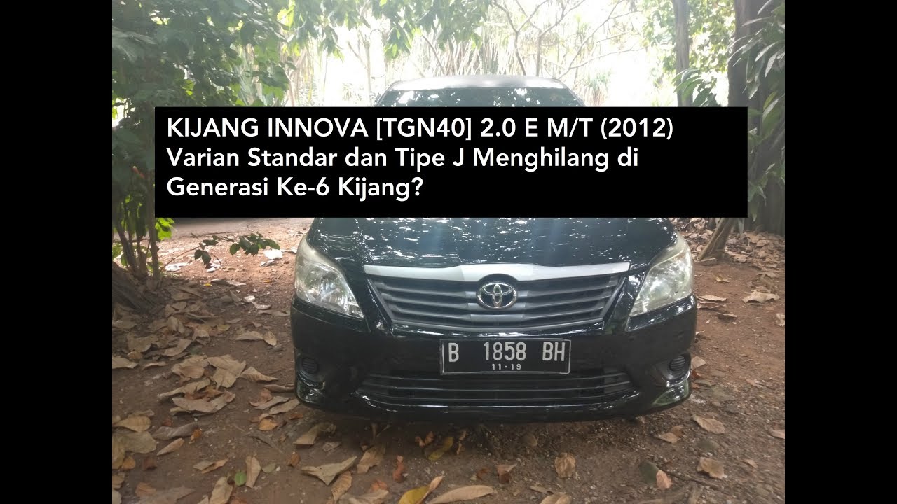Toyota Kijang Innova [AN40] 2.0 E M/T (2012) - Indonesia - YouTube
