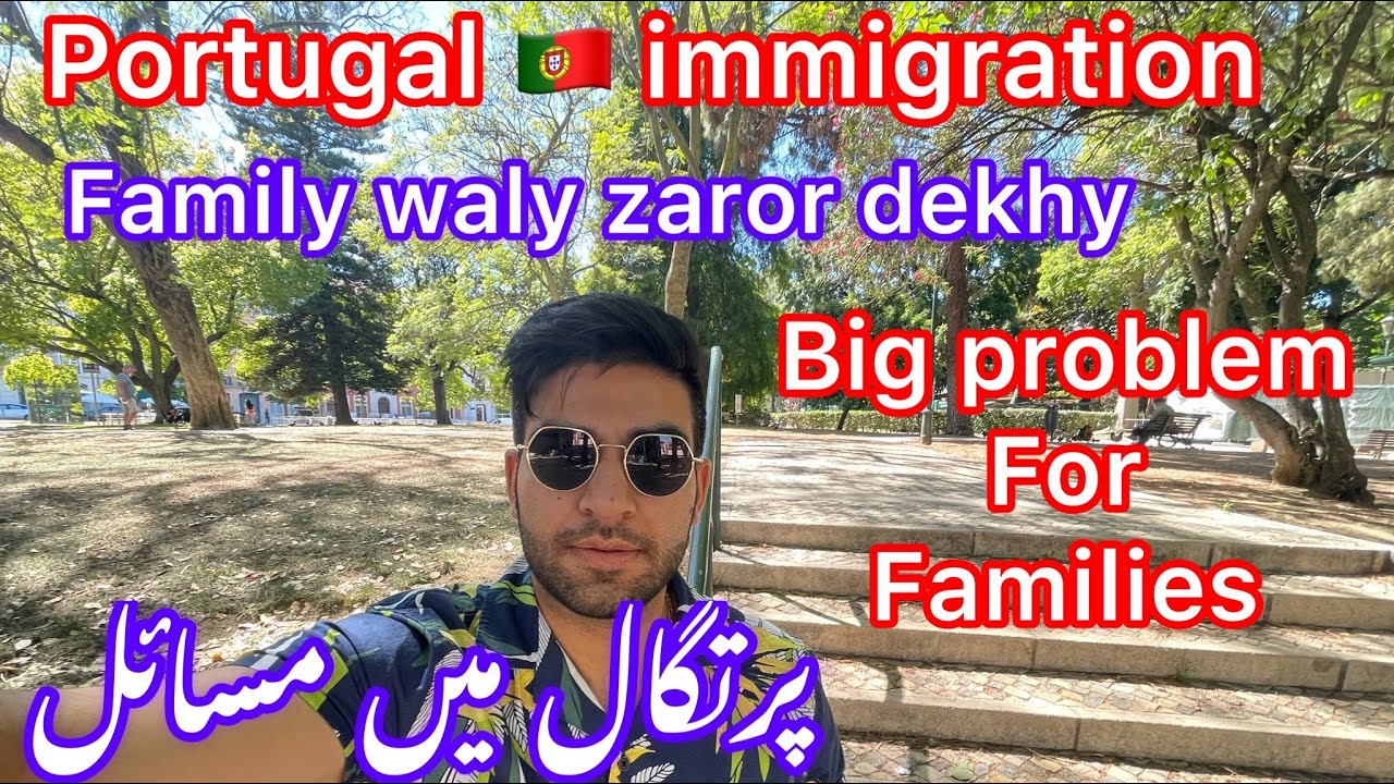 Problems in portugal for families | Portugal 🇵🇹 Immigration - YouTube