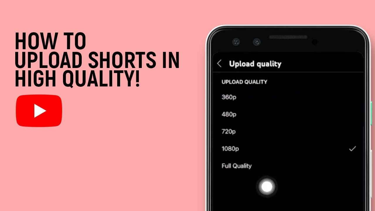How To Upload YouTube Shorts In High Quality [easy] - YouTube