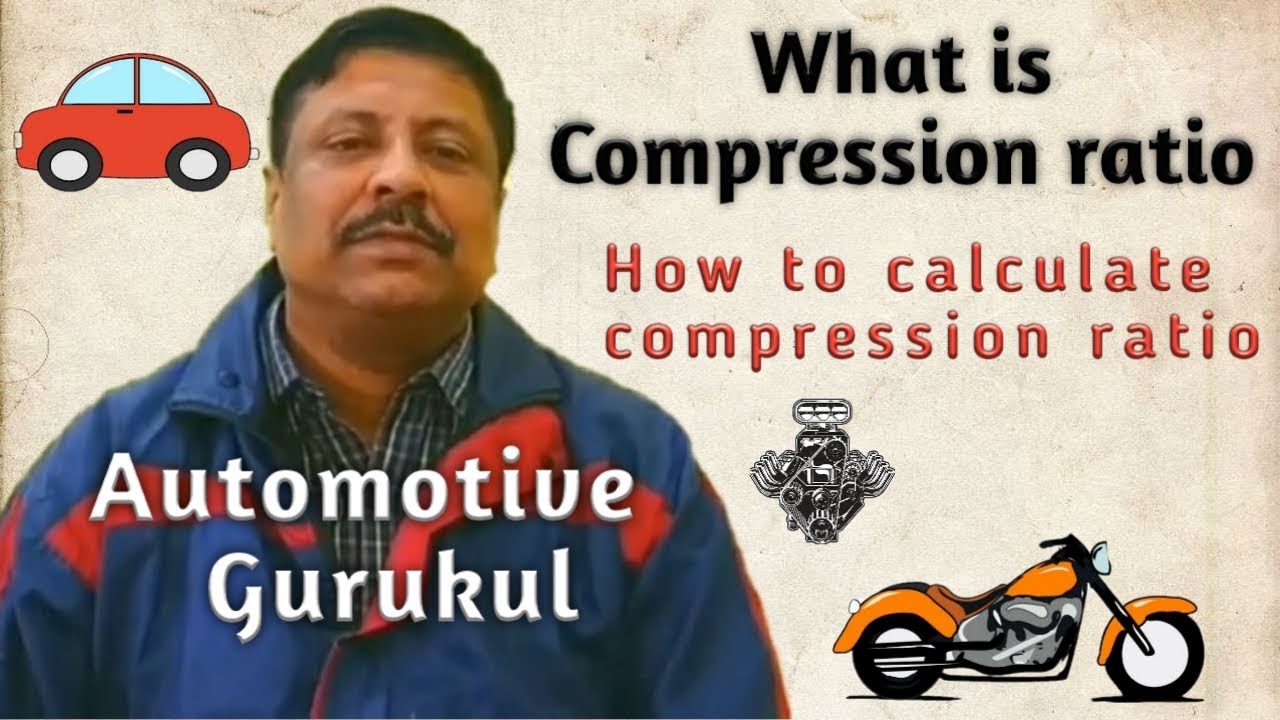 What is compression ratio | How to calculate the compression ratio ...