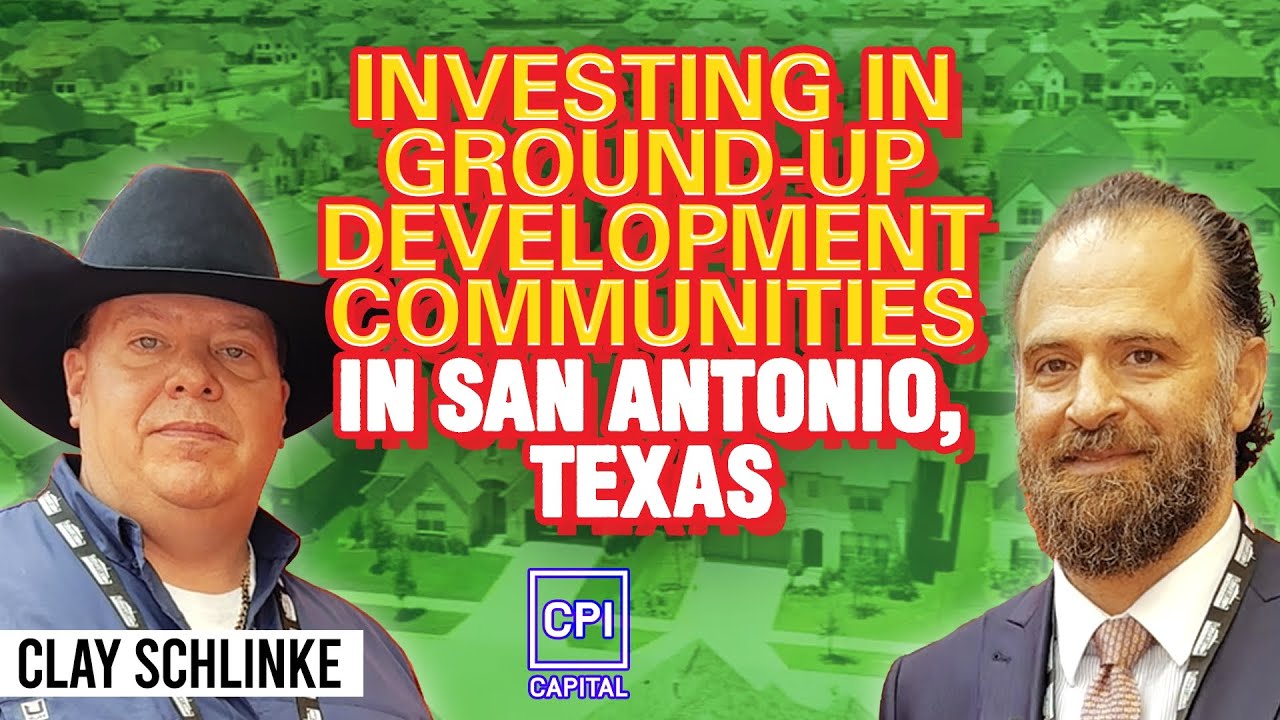Investing in Ground-Up Development Communities in San Antonio, Texas ...