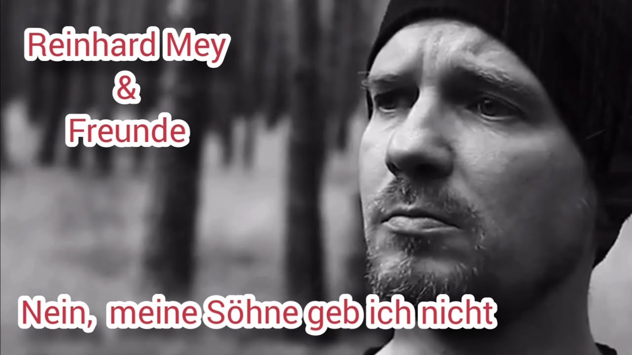Reinhard Mey & Freunde - Nein, meine Söhne geb ich nicht - YouTube