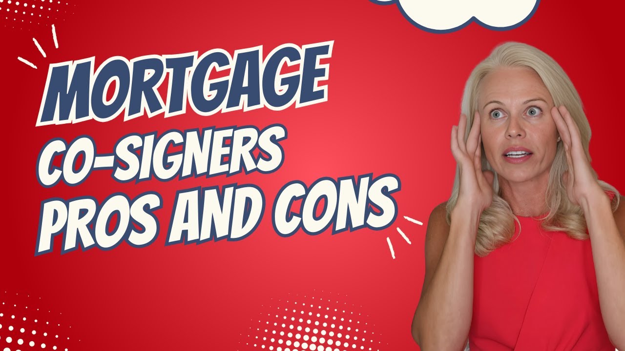 Mortgage Co-signers Pros and Cons - YouTube
