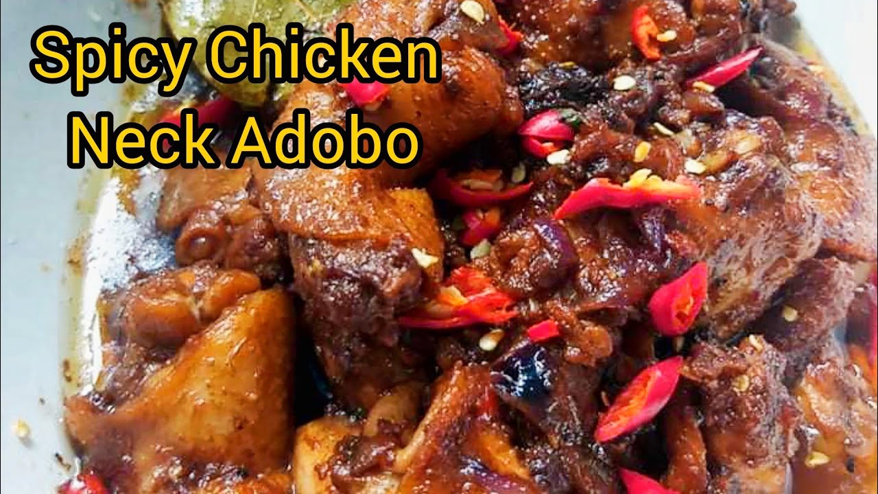 Spicy Chicken Neck Adobo - YouTube