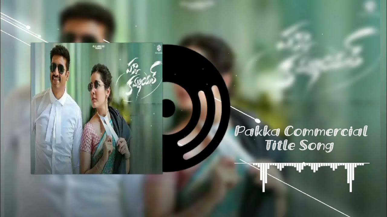 Pakka Commercial Title Song Ringtone Download Ringtones YouTube pakka-commercial-title-song-ringtone-download-ringtones-youtube