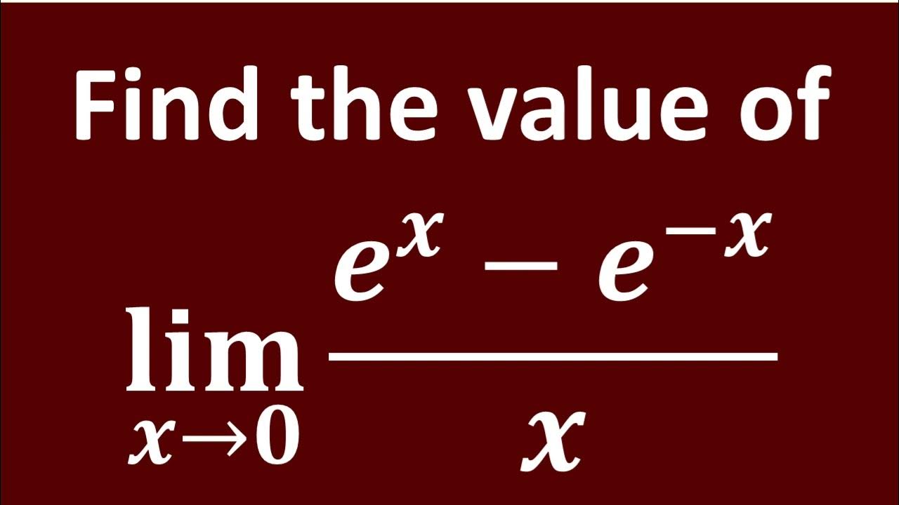 limit-of-e-x-e-x-x-as-x-approaches-0-youtube