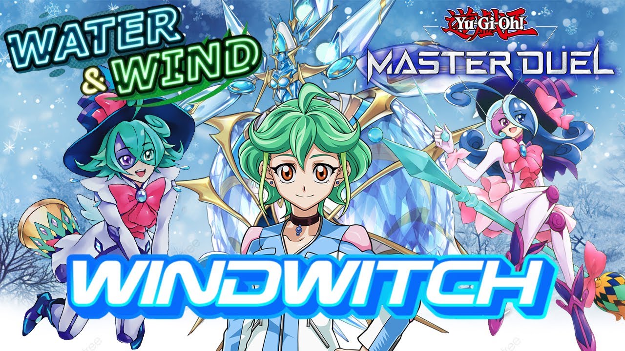 Yu-Gi-Oh! Master Duel Water and Wind Festival: Windwitch - YouTube