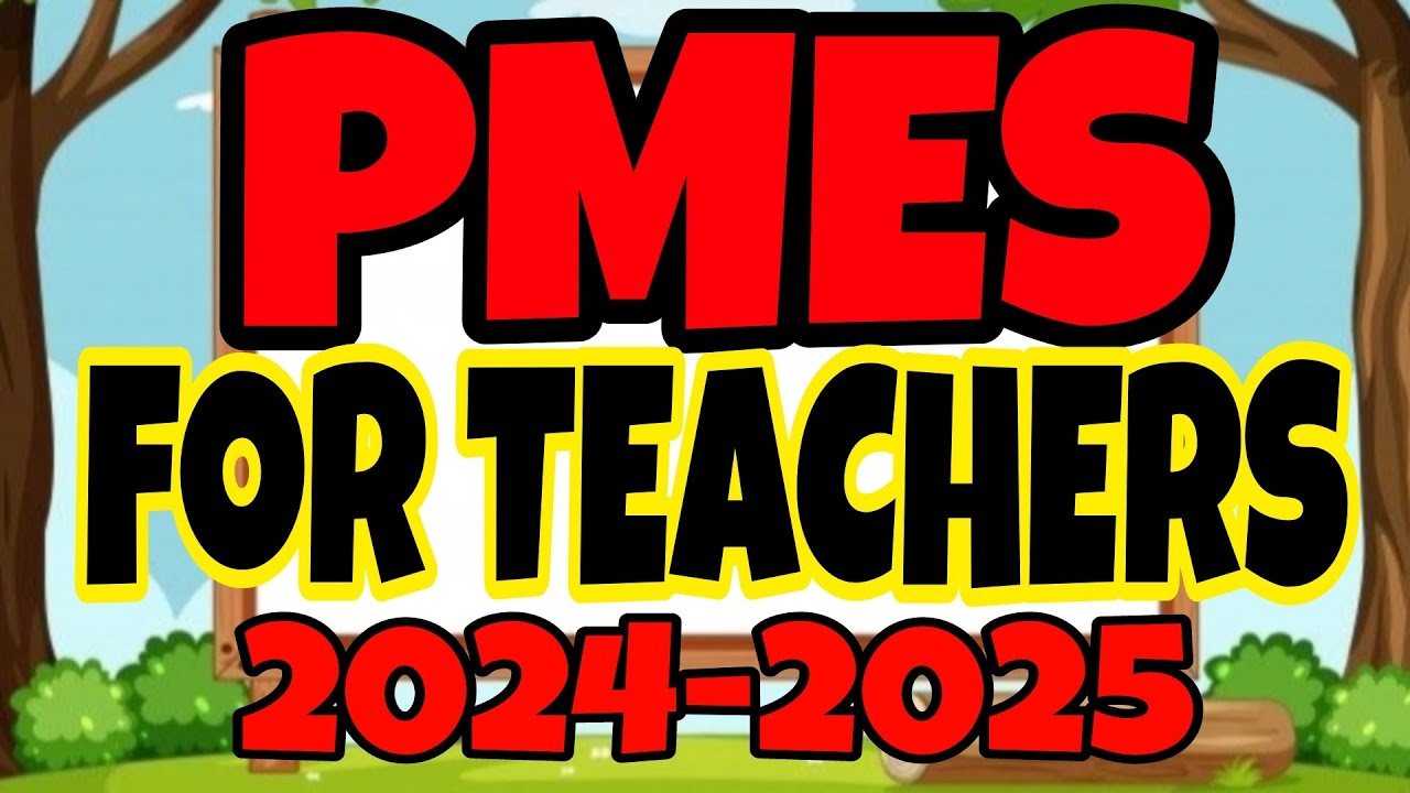 PMES FOR TEACHERS 2024 2025 - YouTube
