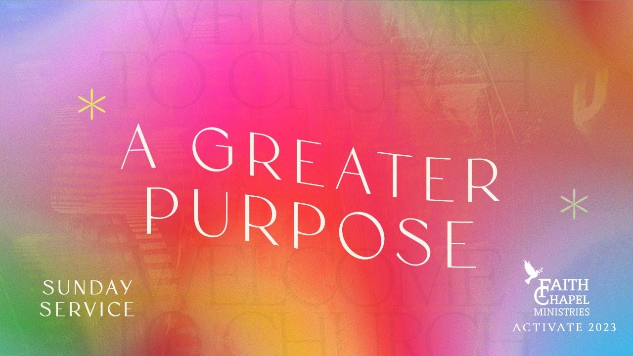 A Greater Purpose | Youth Conference 2023 Service | 1st October 2023 ...