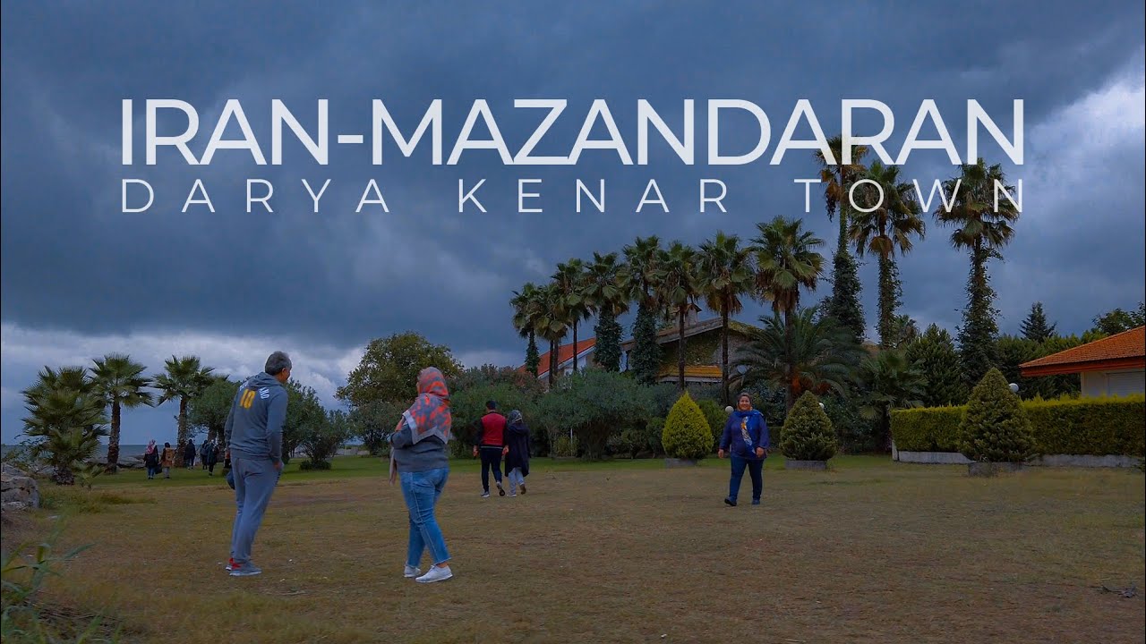 IRAN 2021 - Walking in Darya Kenar Town (Part 3) / شهرک دریا کنار ...