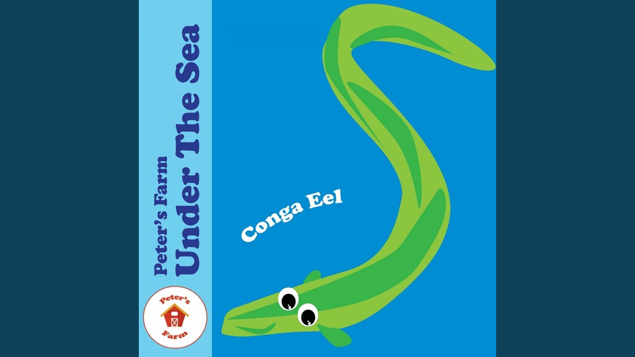 Conga Eel - YouTube