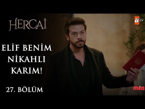 Elif artık bir Şadoğlu! - Hercai 27.Bölüm