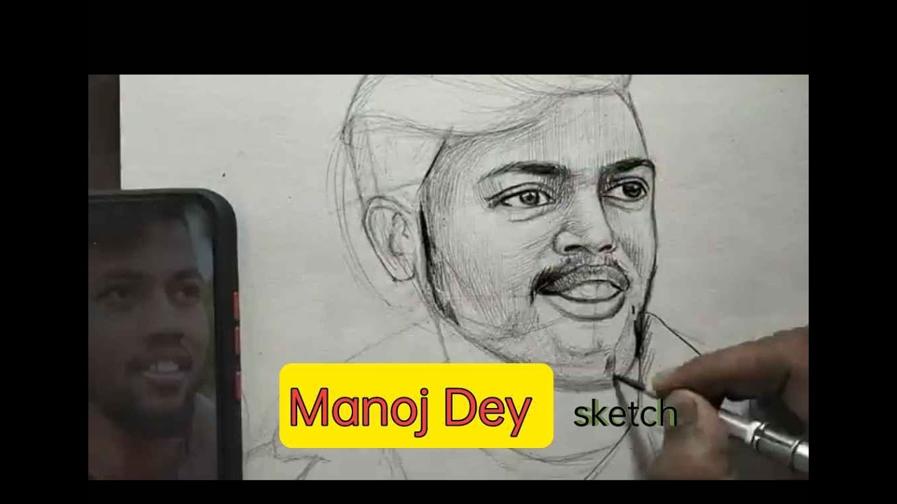 monaj Dey sketch . portrait / Manoj Dey .. Manoj Dey sketch video - YouTube