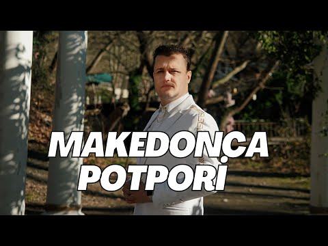 Rumeli Ayhan-MAKEDONCA POTPORİ