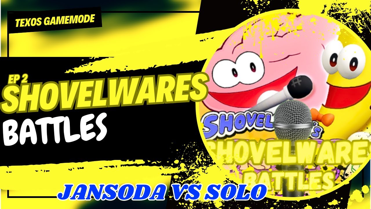 EP 2 SHOVELWARES BATTLES! Jansoda VS Solo - YouTube