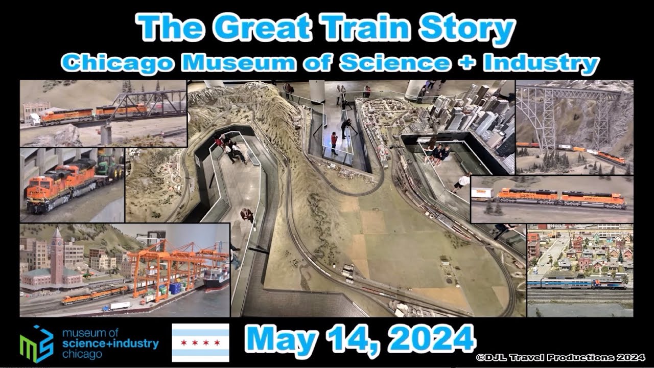 The Great Train Story (Chicago Museum of Science & Industry) | May 14 ...