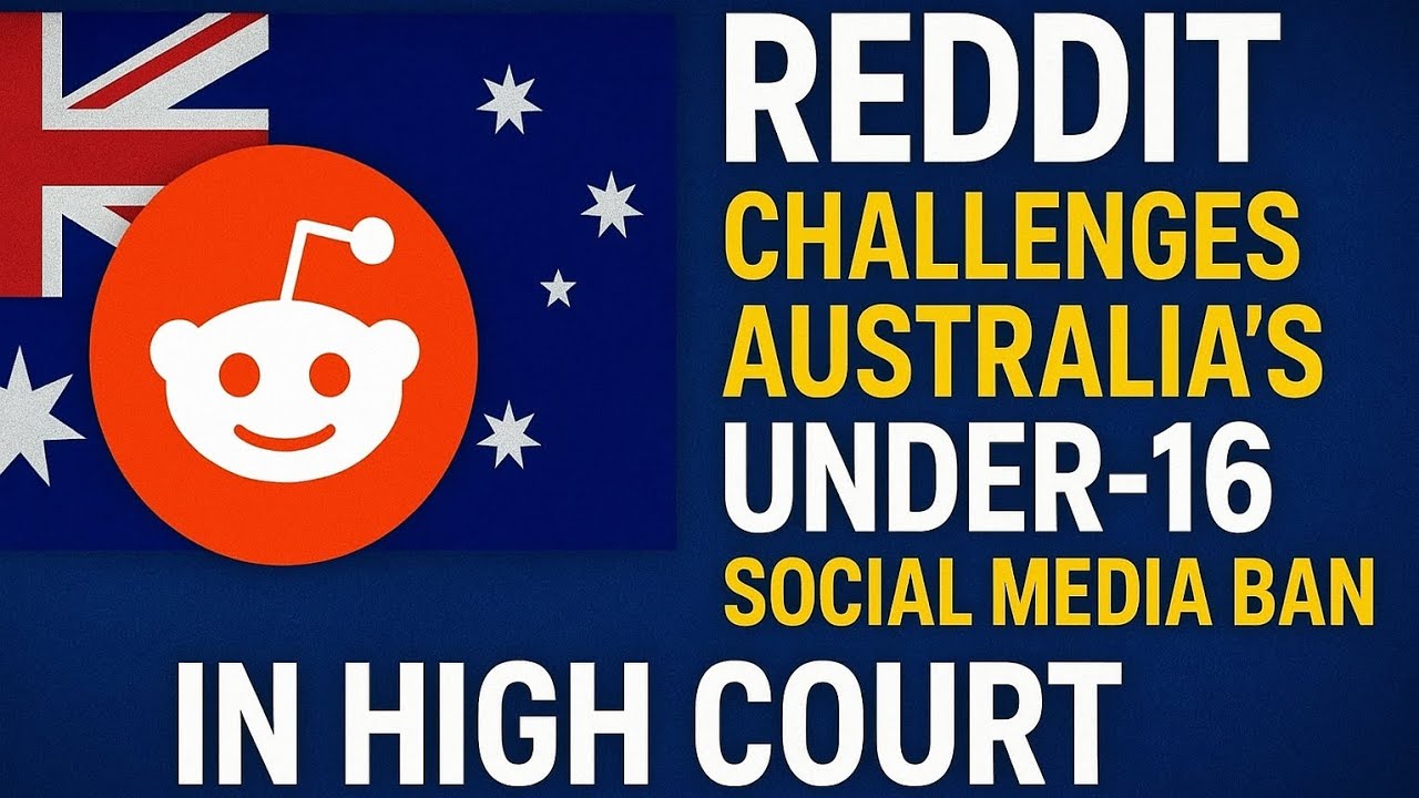 Reddit Fights Back: Challenging Australia’s Under-16 Social Media Ban ...