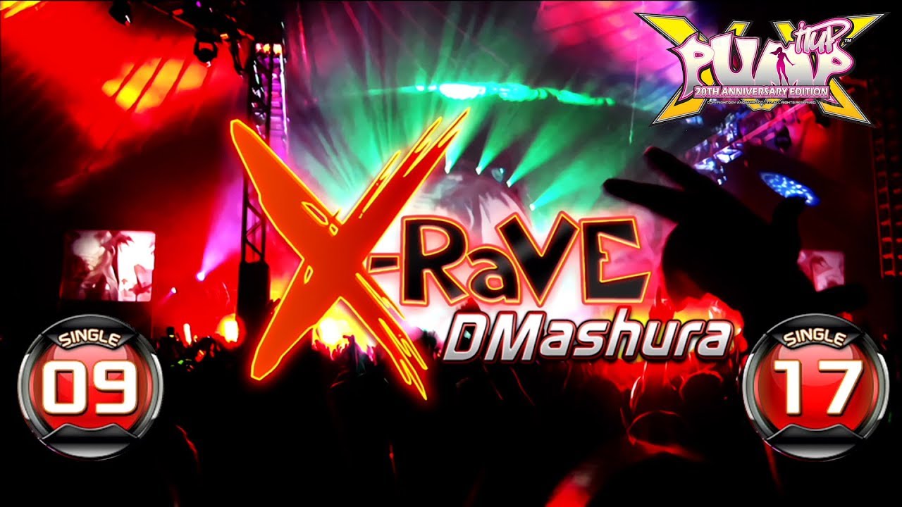 [PUMP IT UP XX] X-Rave S9 & S17 - YouTube
