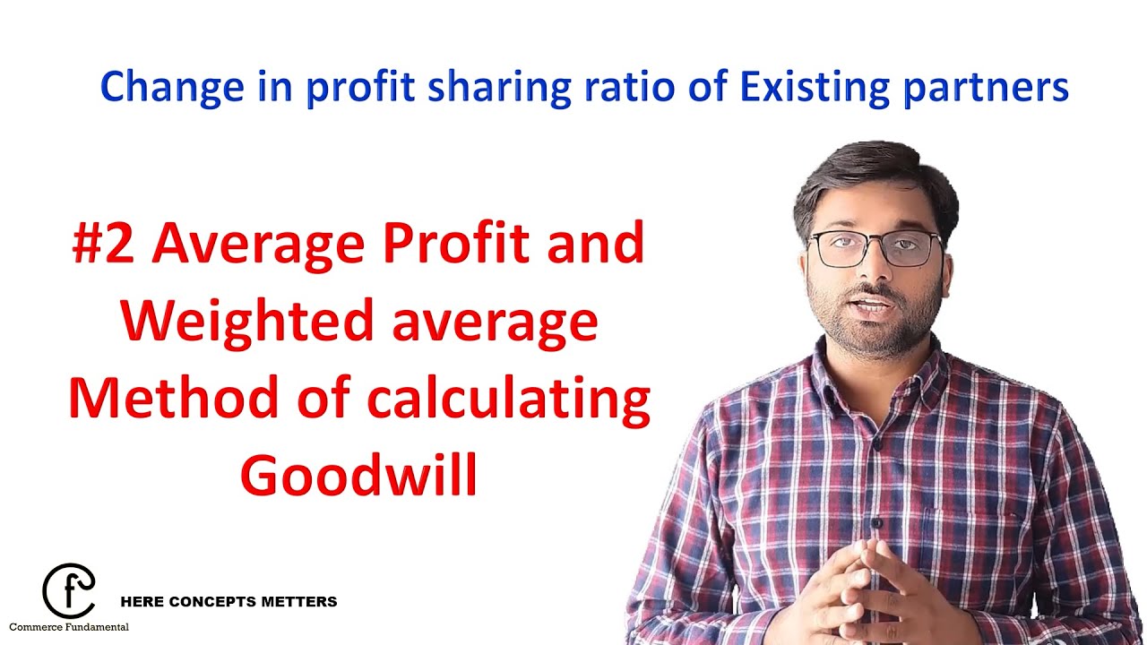 #2 Average profit method & weighted average profit method of ...