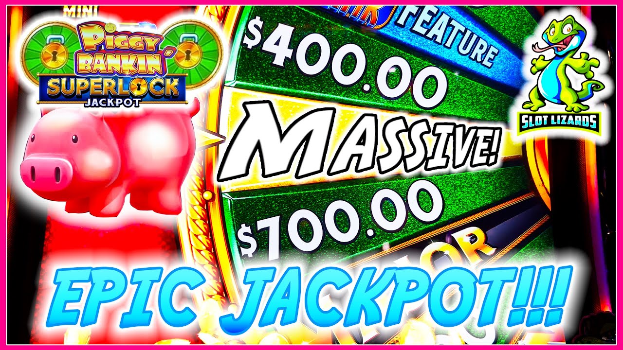 J CALLS IT! EPIC MASSIVE JACKPOT! Superlock Jackpot Piggy Bankin Slot ...