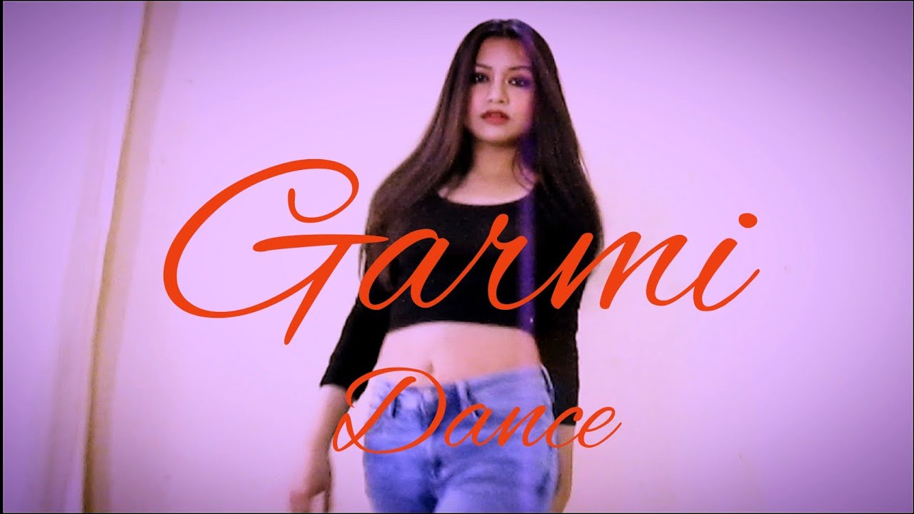 Garmi🔥| Street Dancer 3D| Dance Video 💃| Durba Dey - YouTube