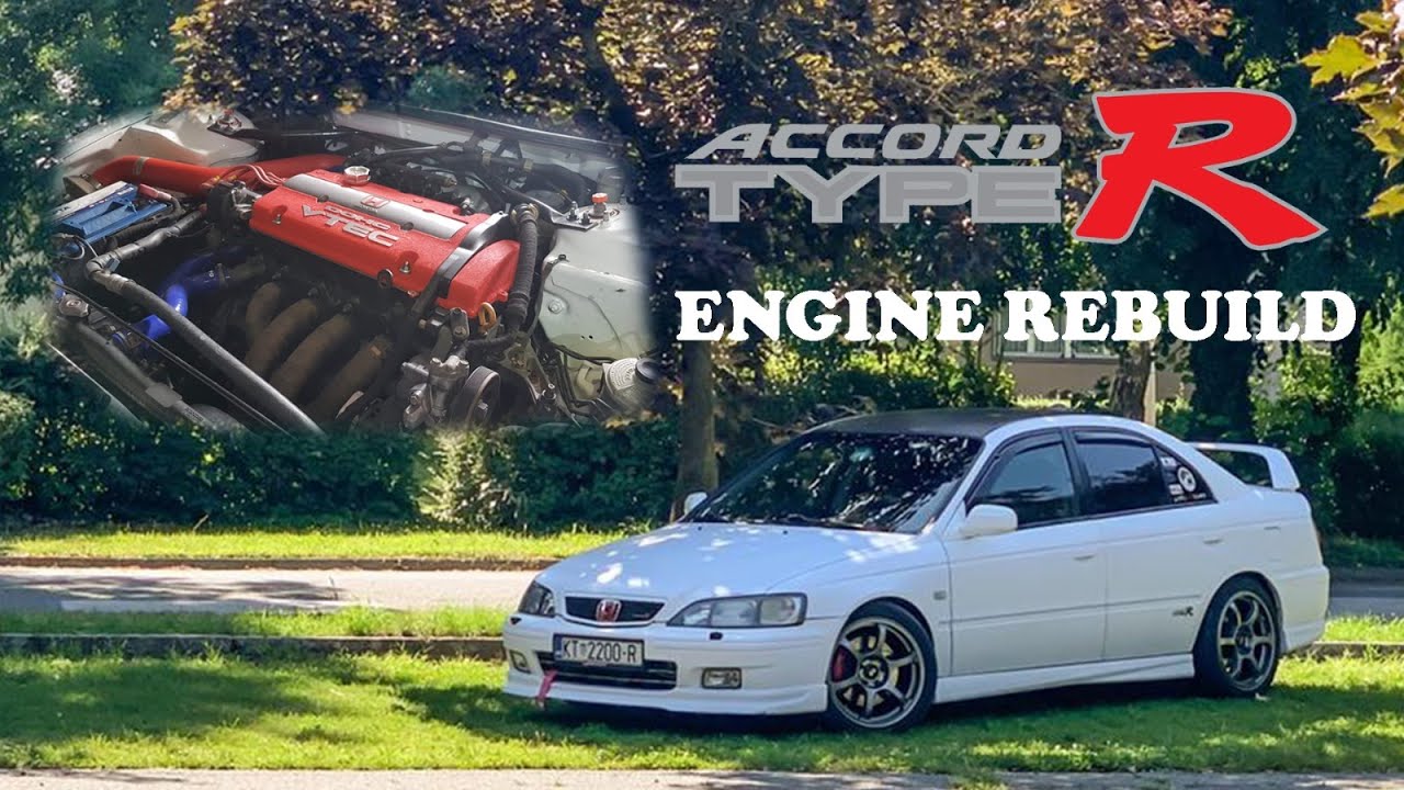Honda Accord Type R engine rebuild - YouTube