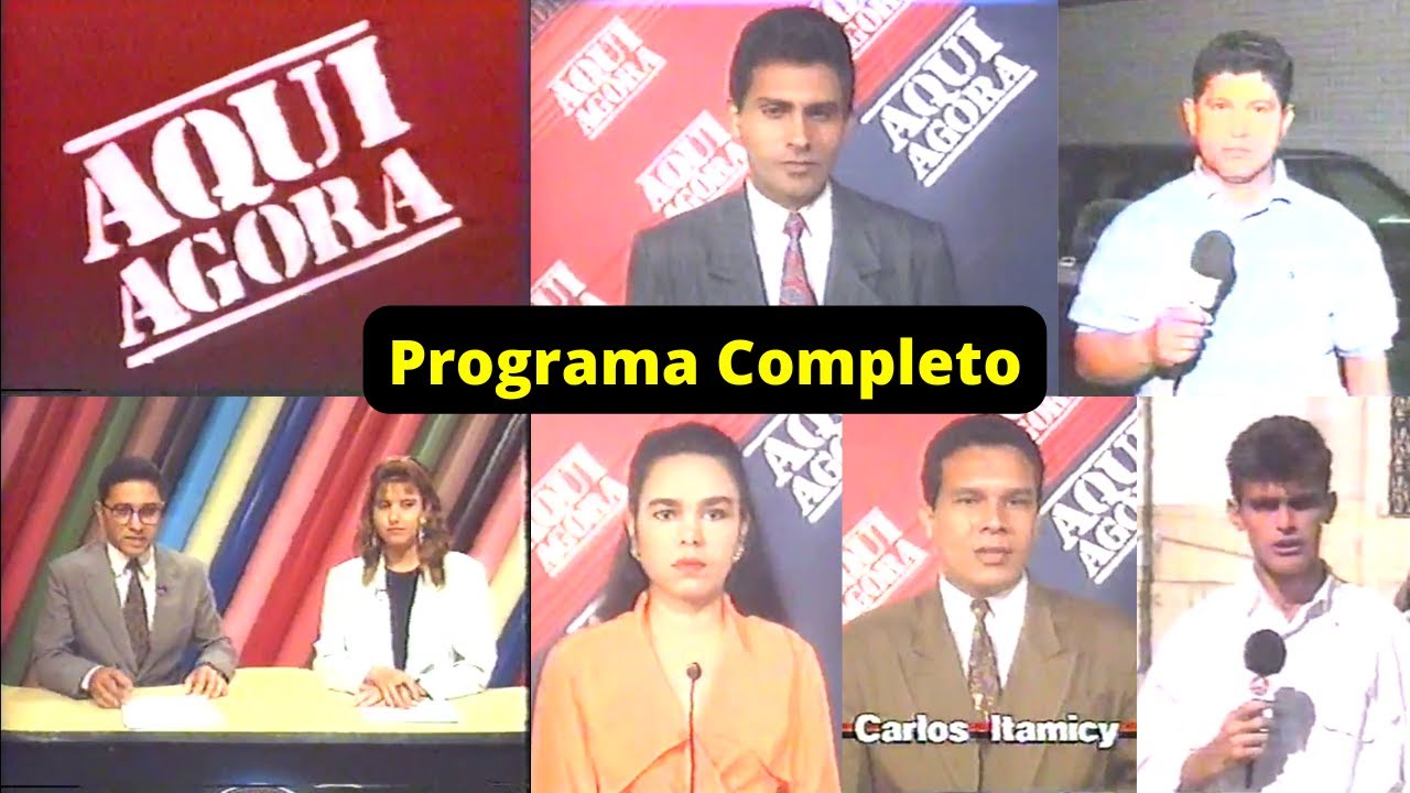 Programa Aqui Agora – Programa Completo com Intervalos Comerciais (TV ...