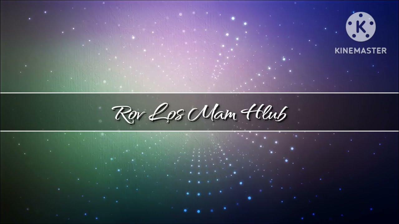 Rov Los Mam Hlub - Pov Thoj | Cover (lyrics) - YouTube