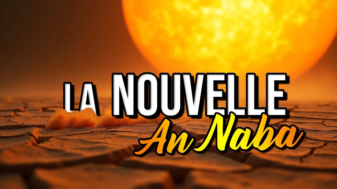 L'explication de la Sourate 78 - An Naba (La Nouvelle) - YouTube