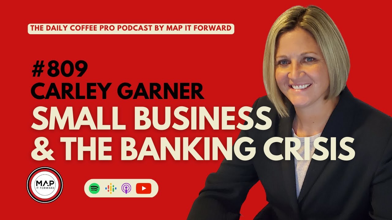 #809 Carley Garner: Small Business & The Banking Crisis #finance - YouTube