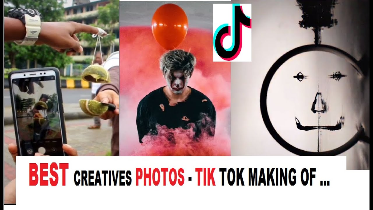 BEST TIK TOK CREATIVE PHOTO - YouTube