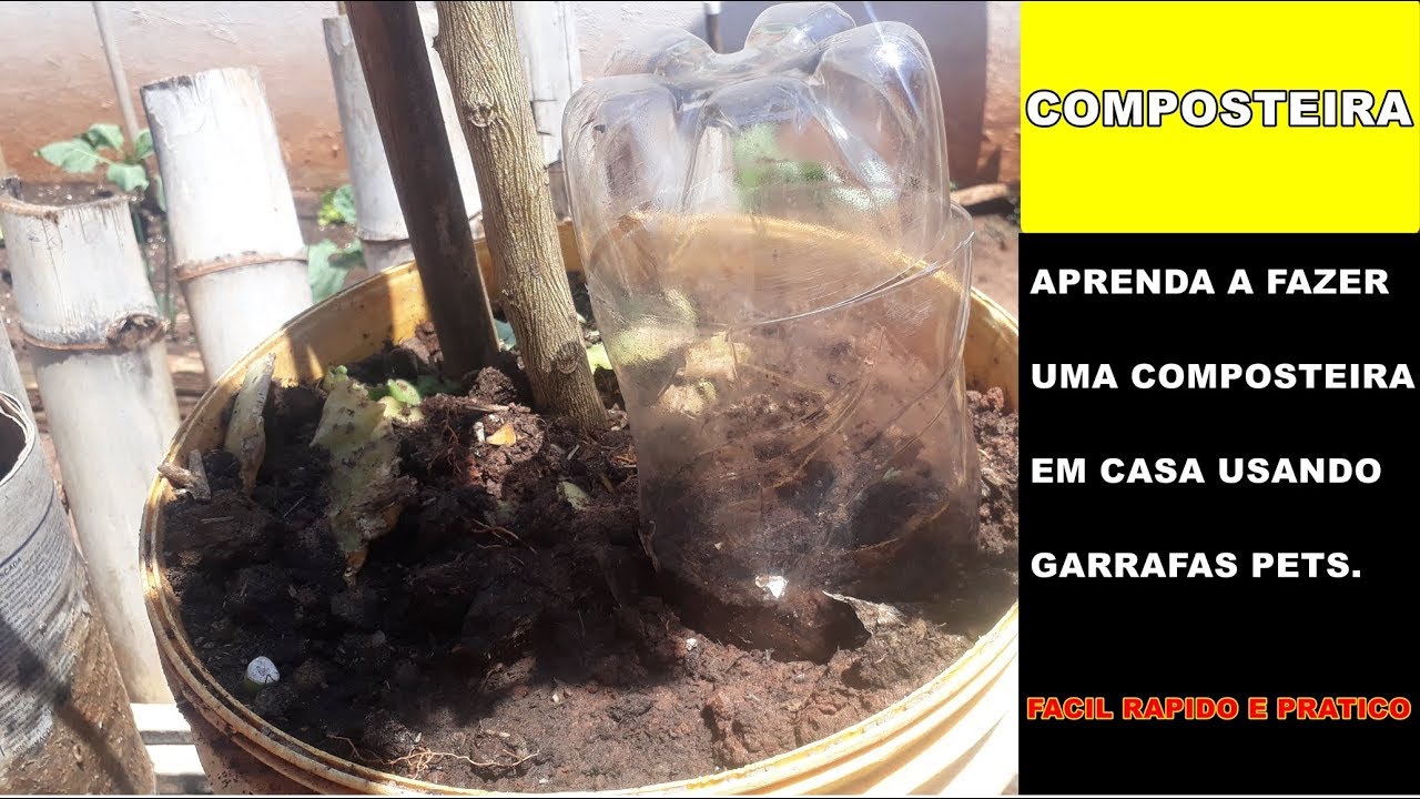 COMO FAZER UMA MINI COMPOSTEIRA EM CASA USANDO GARRAFAS PET HORTA DO ...