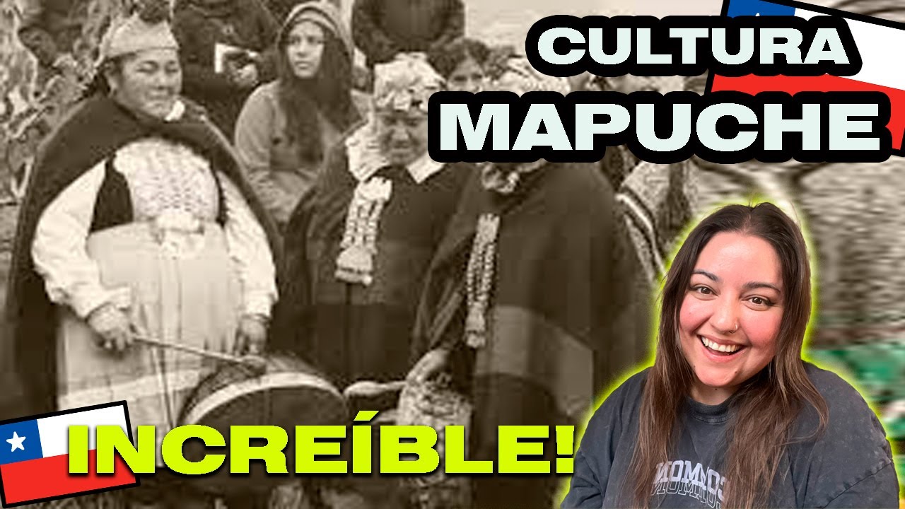 REACCIÓN a CHILE Cultura Mapuche donde todo es POSIBLE - YouTube