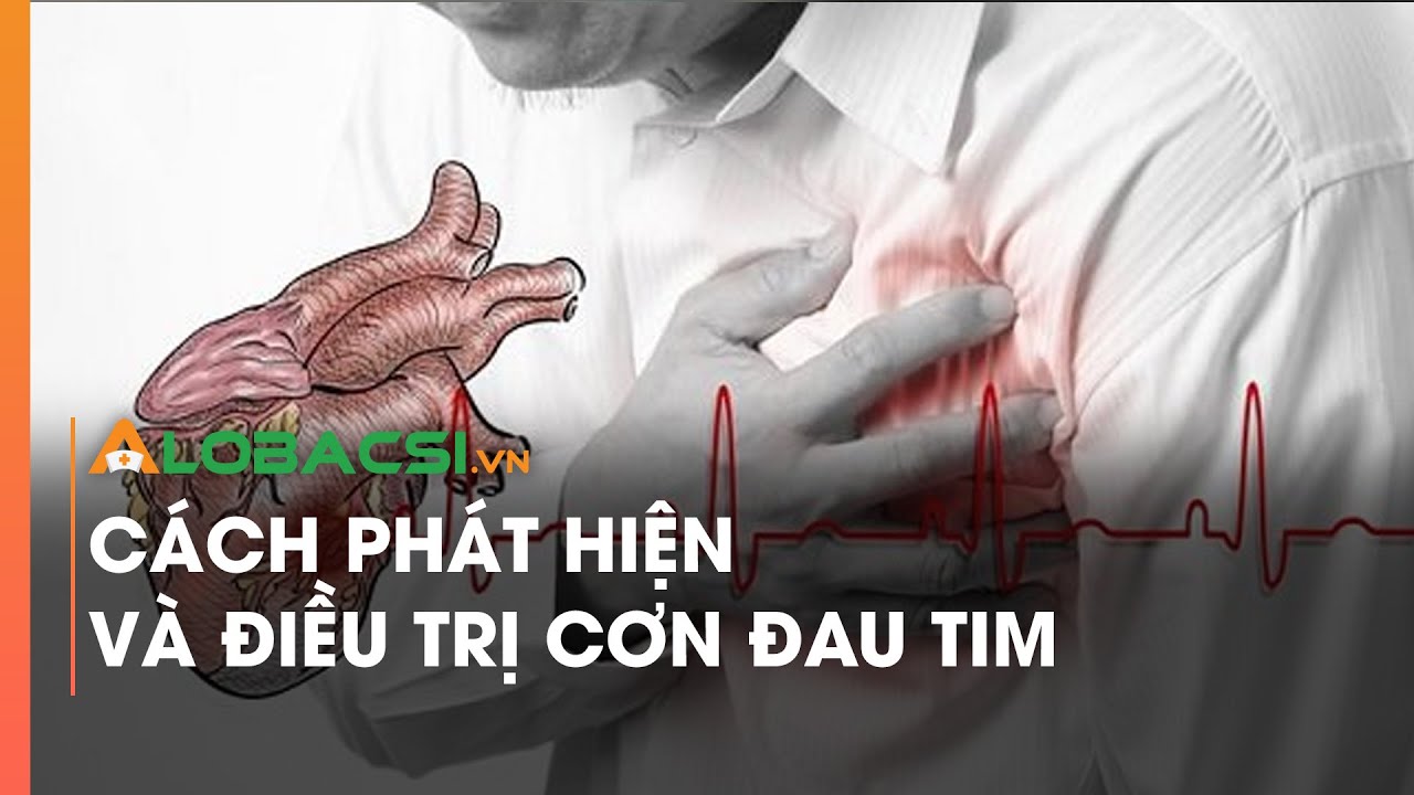 Cách phát hiện và điều trị cơn đau tim - YouTube