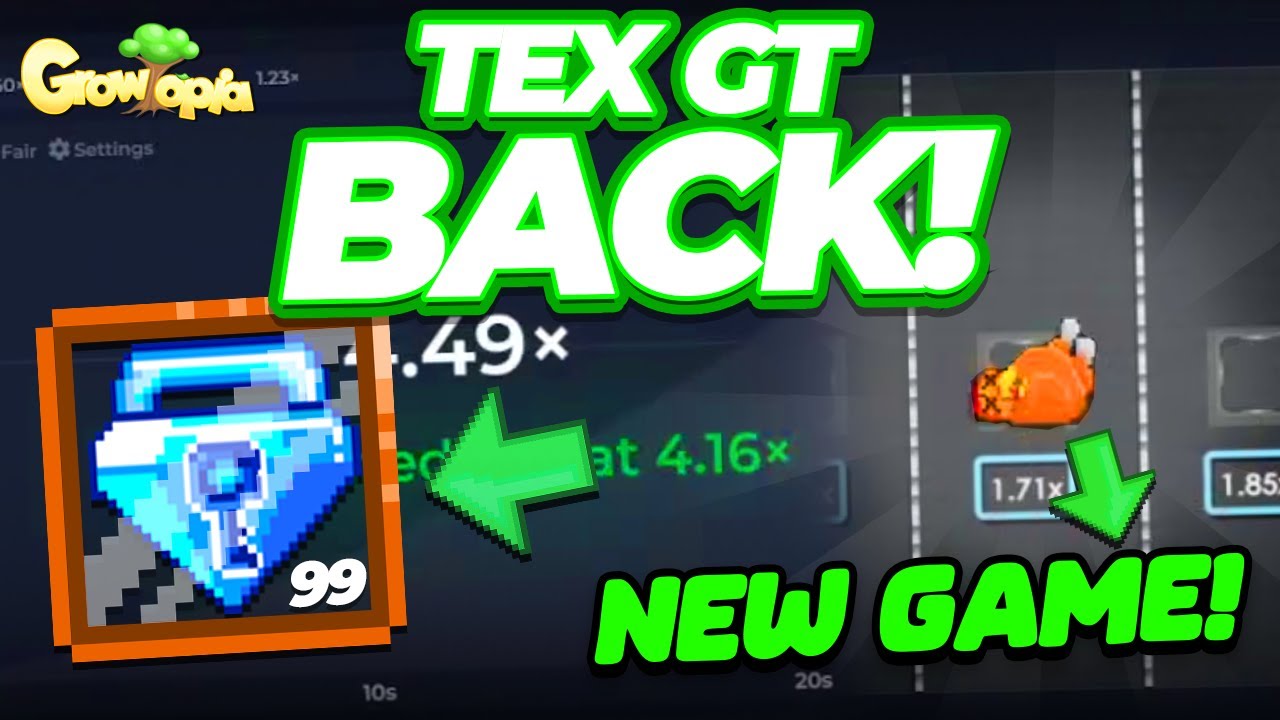 TEX GT BACK? BIG COMEBACK IN GROWDICE! -GROWTOPIA - YouTube