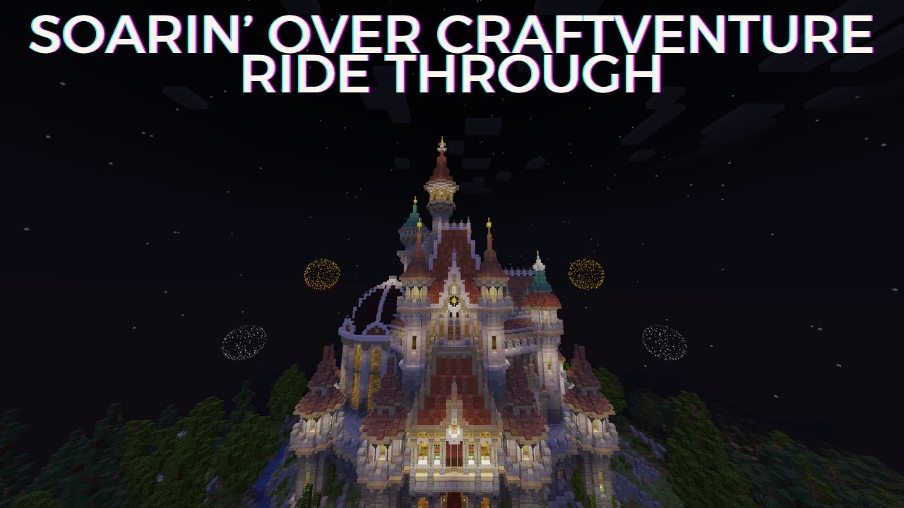 Craftventure Minecraft - Soarin' Over Craftventure at Craftventure! - YouTube