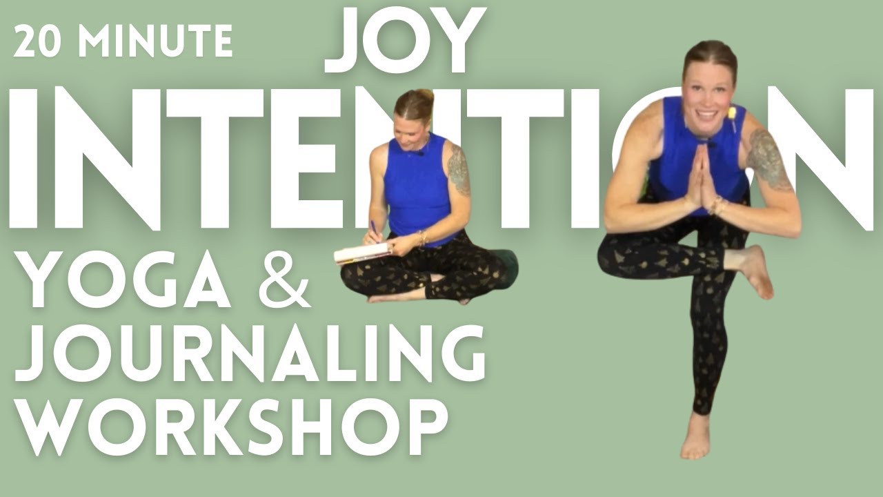 20 minute intention yoga and journaling workshop - YouTube