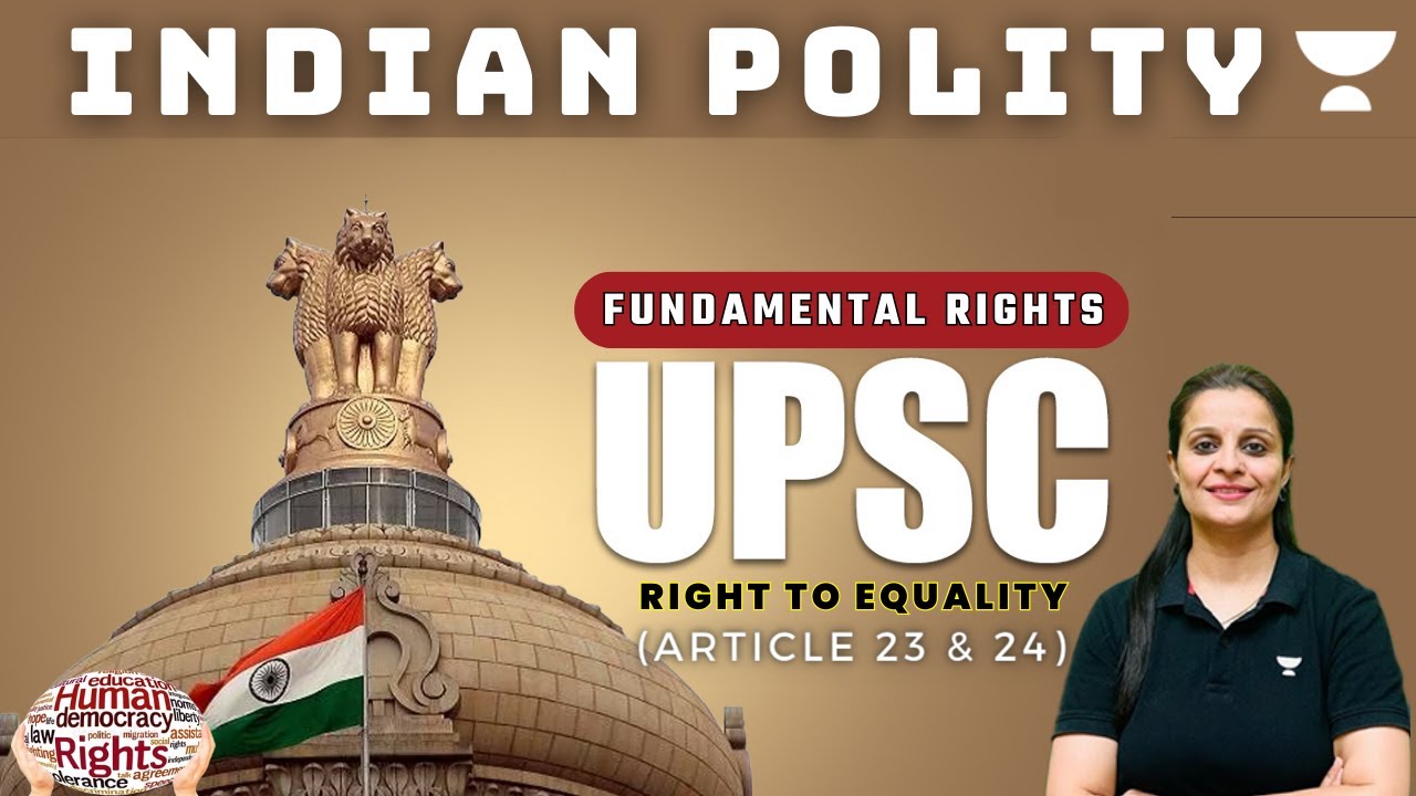 Indian Polity UPSC | Fundamental Rights | Rights to Equality | Article ...
