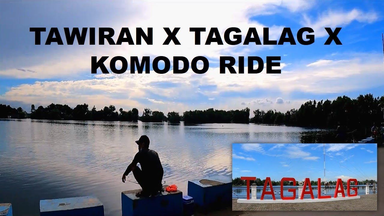 TARA SA TAWIRAN, TAGALAG AT KOMODO! - YouTube
