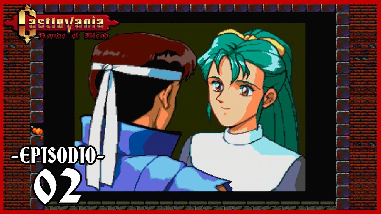 Castlevania: Rondo Of Blood - Episodio 2 - Richter Belmont, Senpai Y ...