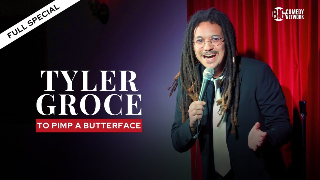 Tyler Groce - To Pimp a ButterFACE | Full Stand-up Comedy Special - YouTube