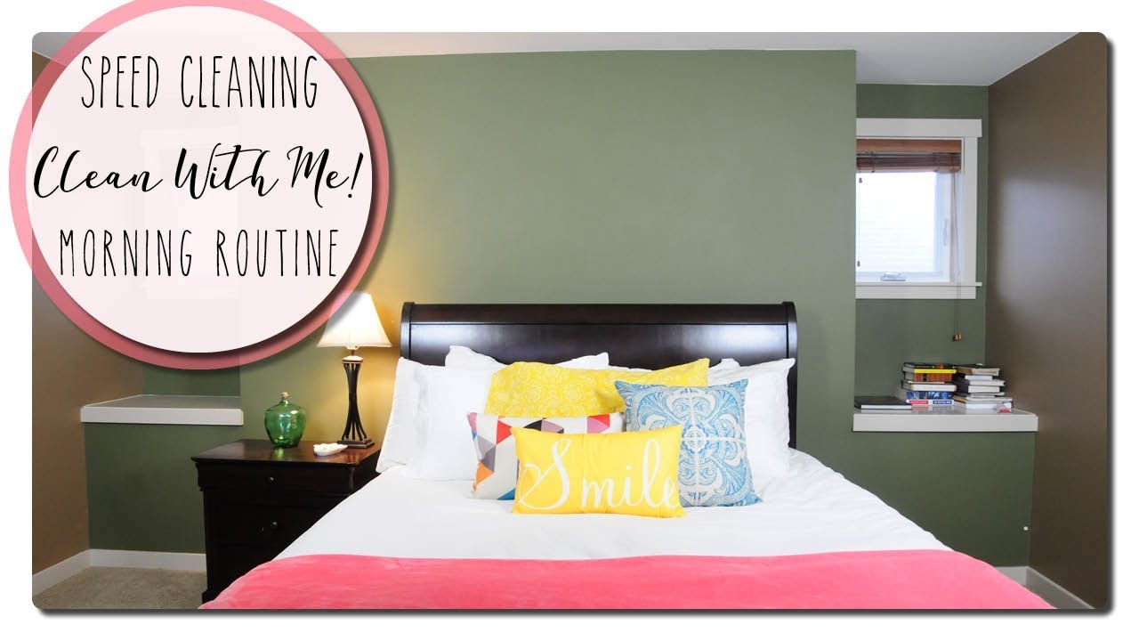 Clean With Me! - Speed Cleaning - Morning Cleaning Routine - YouTube