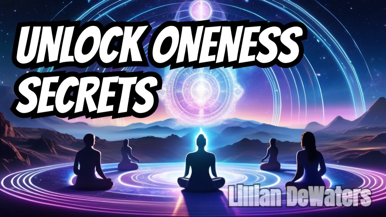 Discover the Secrets of Oneness: The Ultimate Study of the Absolute ...