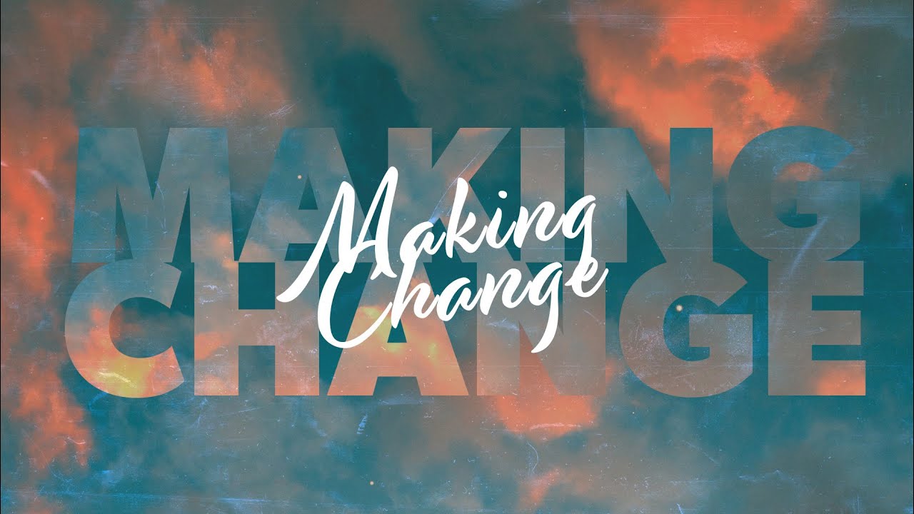 Making Change - YouTube