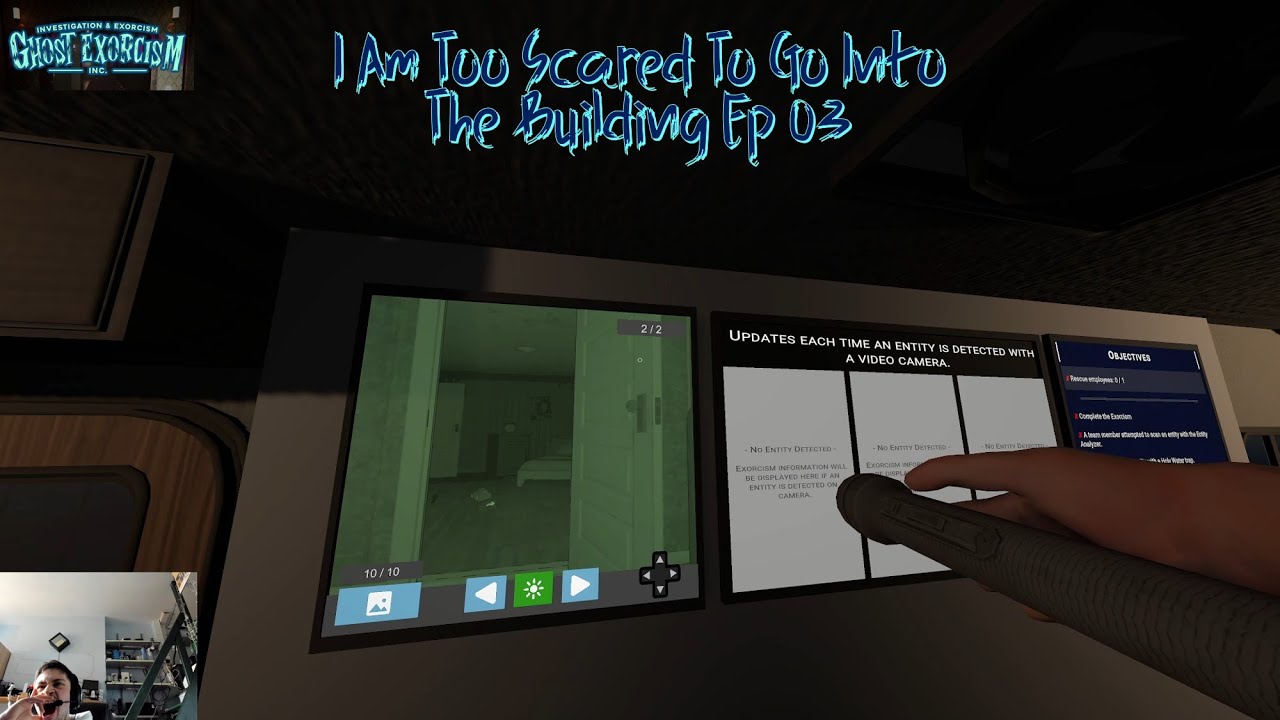 Ghost Exorcism Inc. I Am Too Scared To Go Into The Building Ep 03 - YouTube