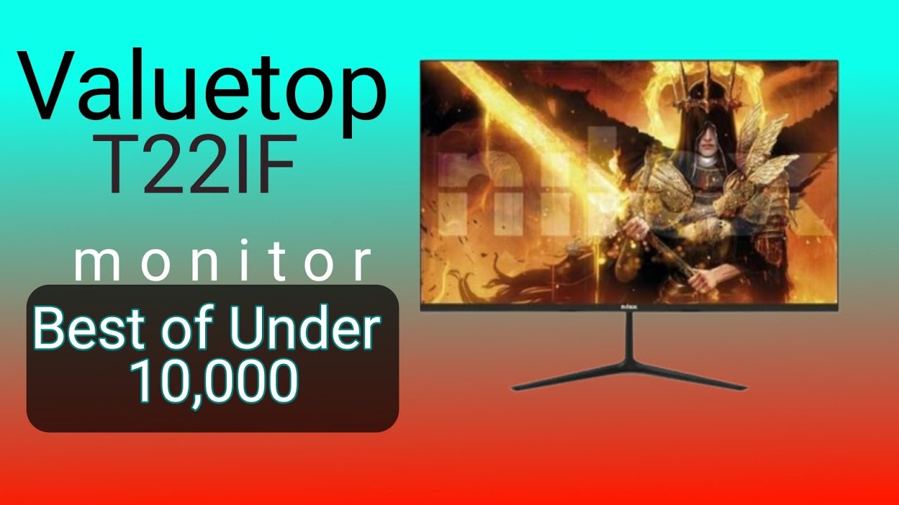 Valuetop T22IF monitor - unboxing & review - YouTube