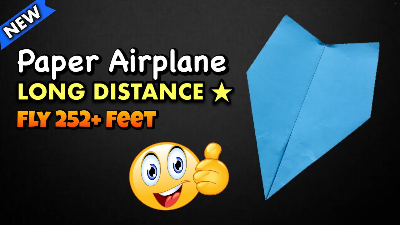 How To Make The NEW WORLD RECORD PAPER AIRPLANE For Distance ! - YouTube