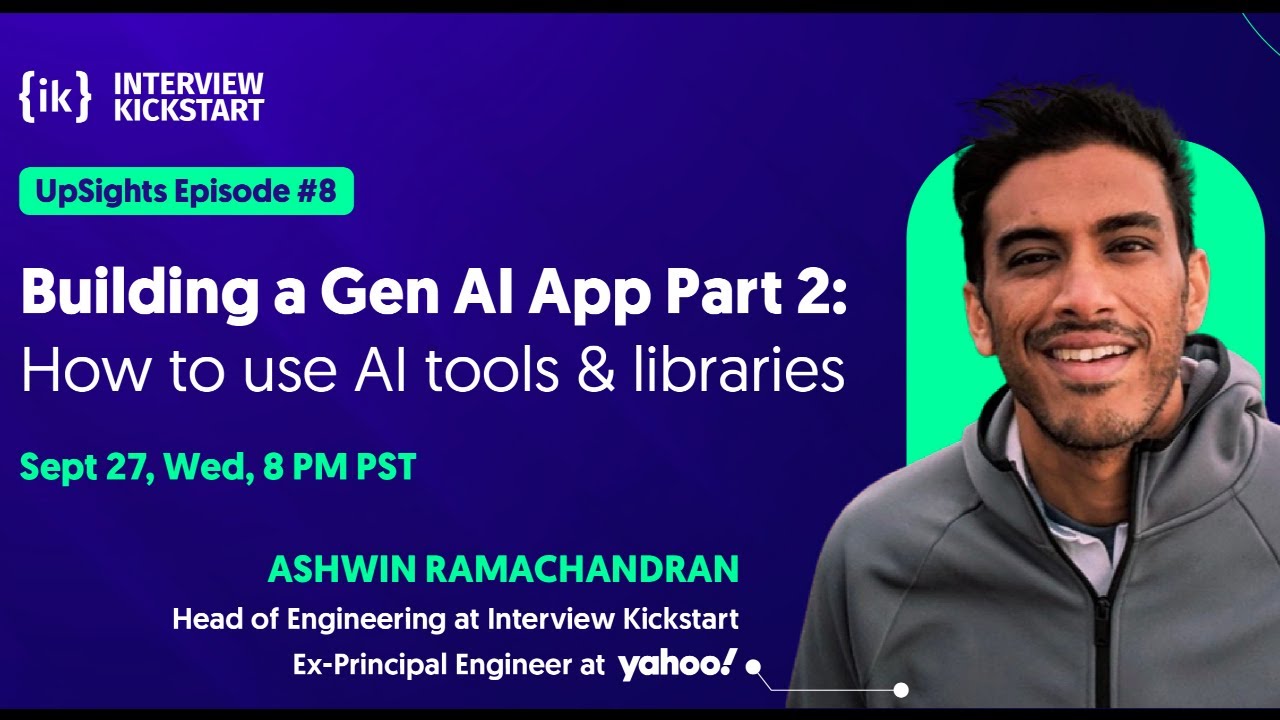 Generative AI App Building - Part 2: Mastering AI Tools & Libraries ...